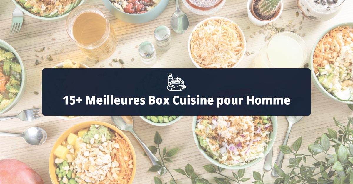 Box Cuisine Pour Homme : Top 15+ Pour Manger Sain
